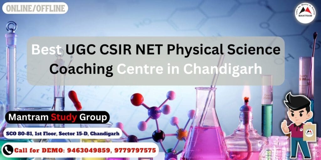Best UGC CSIR NET Physical Science Academy in Chandigarh | Mantram ...